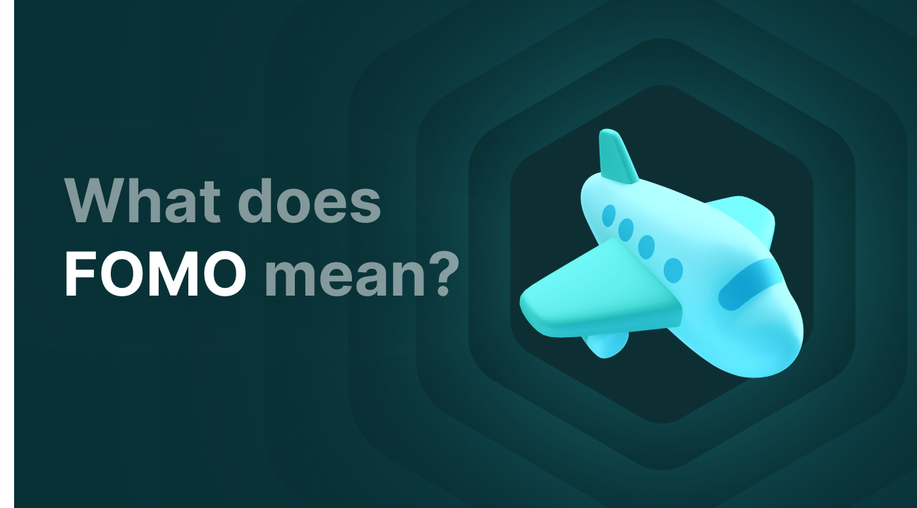 What does FOMO mean? | Crypto Academy